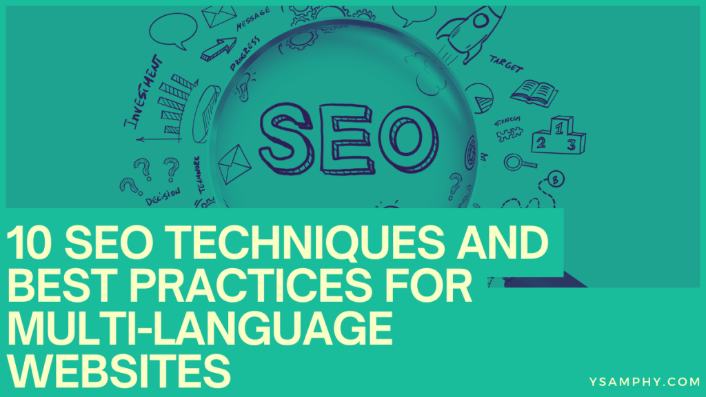 10 SEO Techniques And Best Practices For Multi-Language Websites